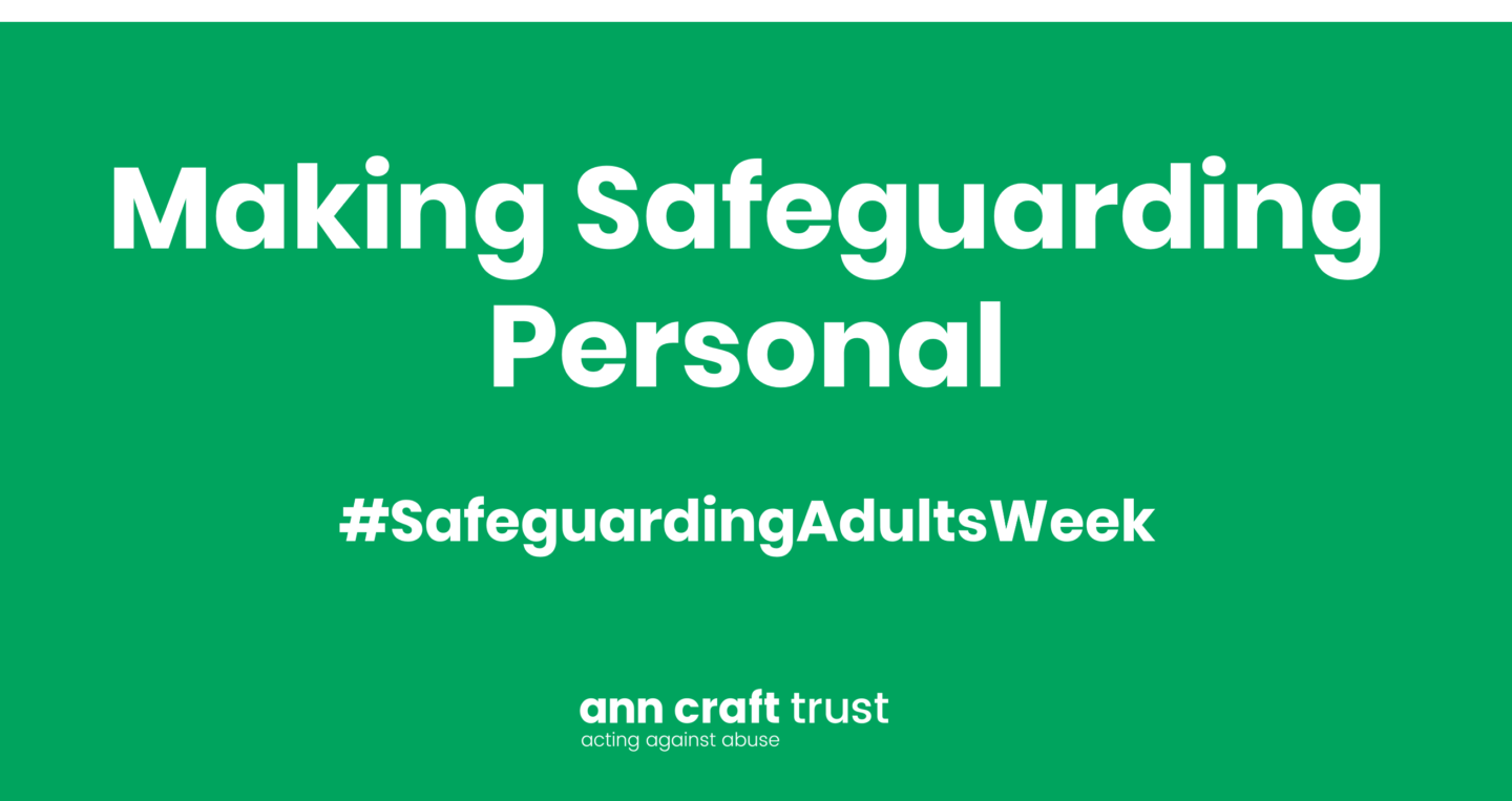 Safeguarding Adults Week 2020 - Links and Resources - Ann Craft Trust