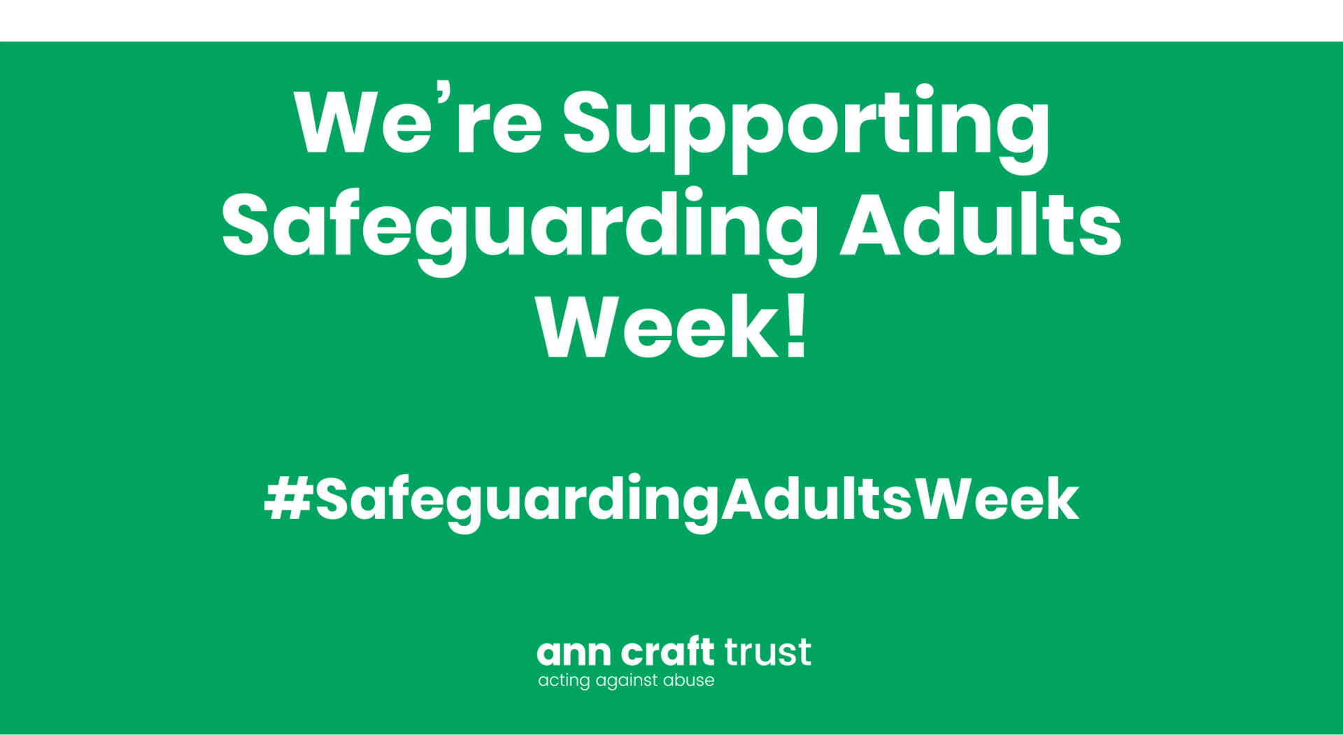 How are Organisations Supporting Safeguarding Adults Week 2021? - Ann ...