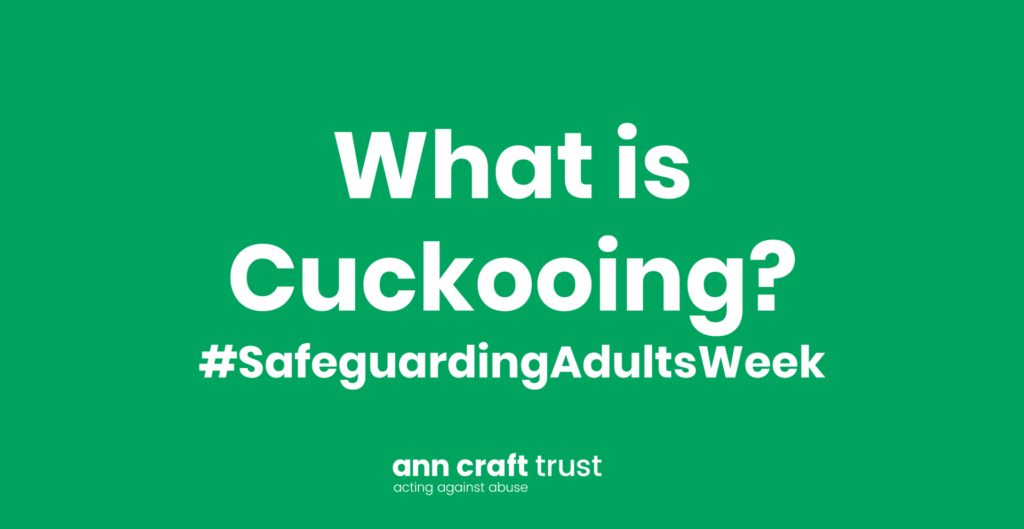 What Is Cuckooing - Ann Craft Trust