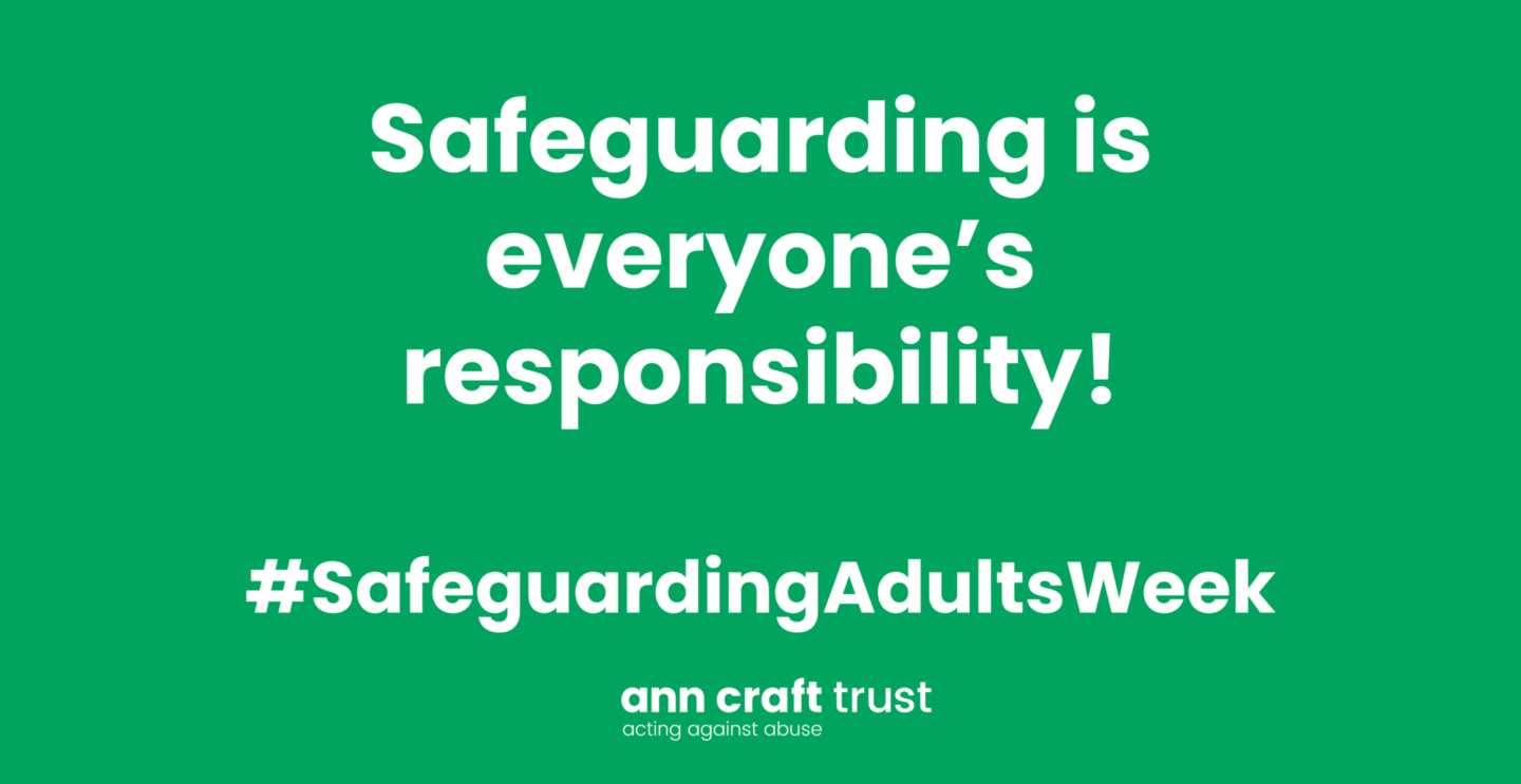 Everyone's Responsibility - Ann Craft Trust
